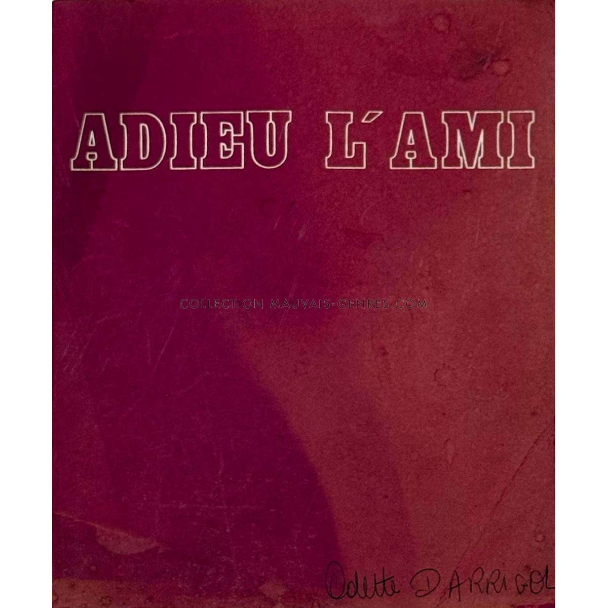 FAREWELL FRIEND Movie Script (9x12 in. - 1968 - France) 268p